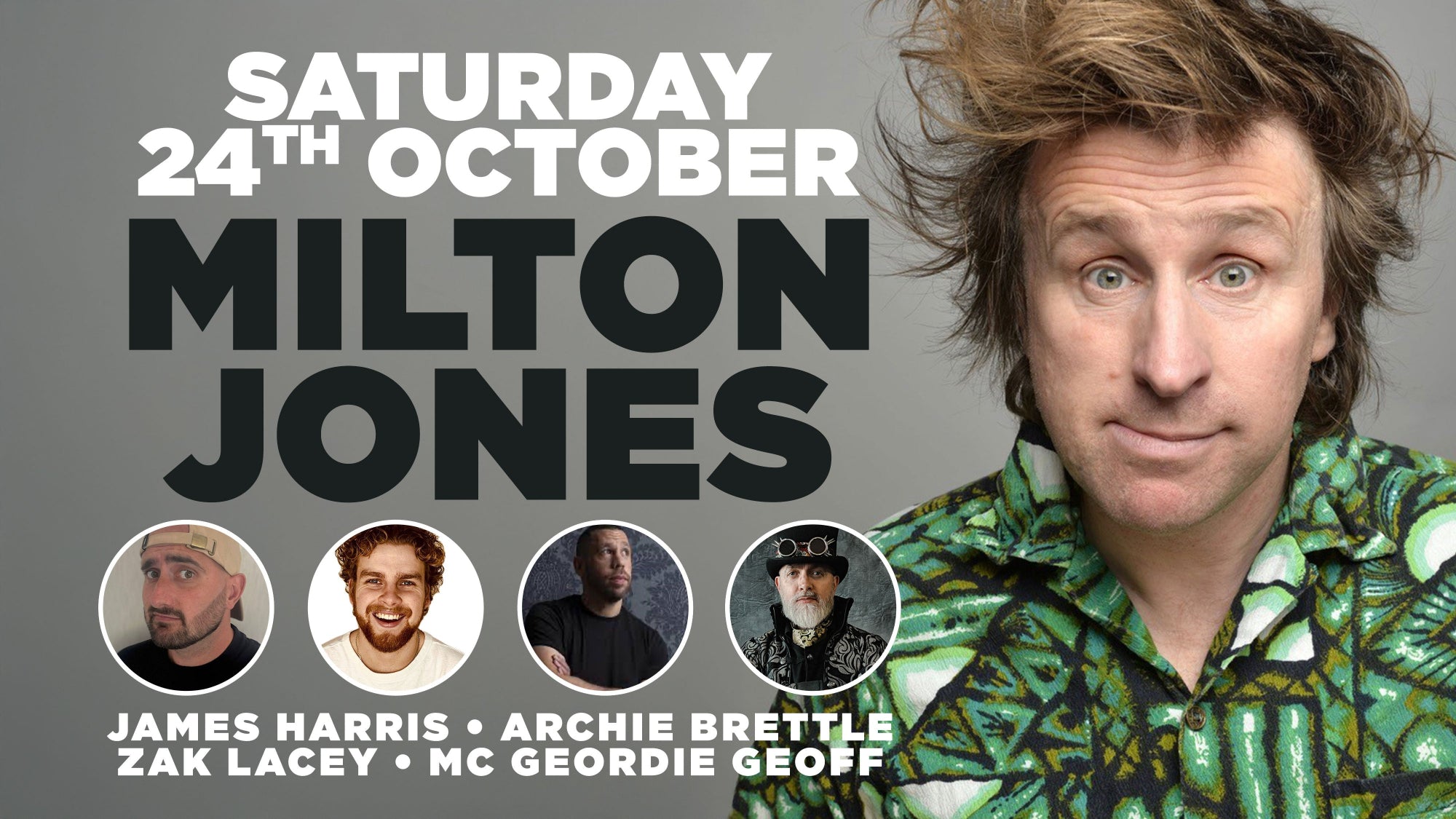 Milton Jones & friends - Saturday 24th October 2026 – Southampton ...